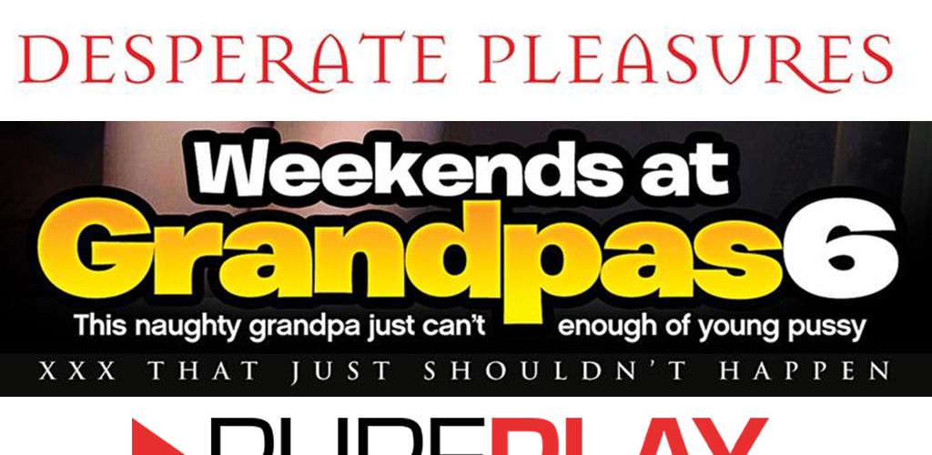 ‘weekends At Grandpas 6 Takes Older Younger To A New Level Avn